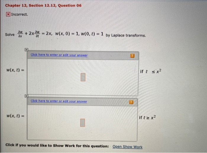 Solved Chapter 12, Section 12.12, Question 06 X Incorrect. | Chegg.com