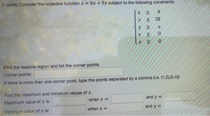 Solved 1 Point Consider The Objective Function Z 6x 9y