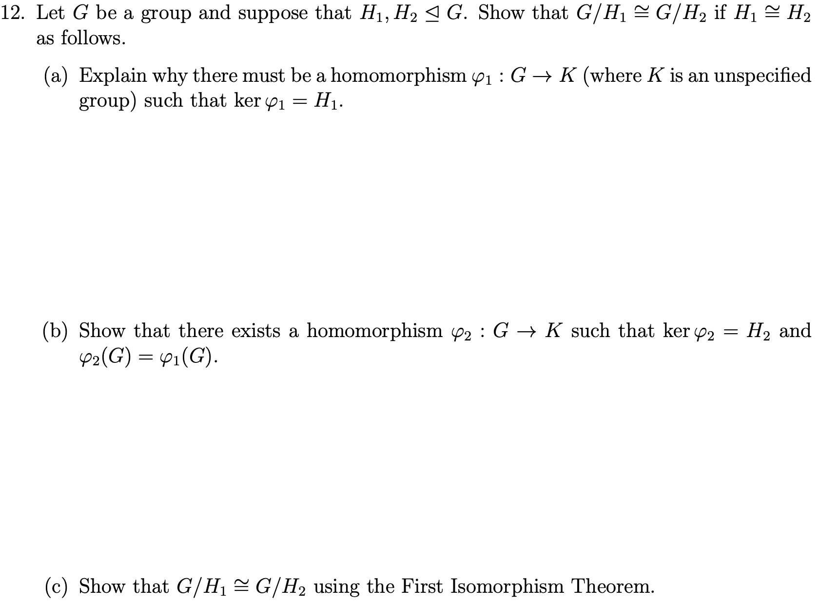 Solved Let G ﻿be a group and suppose that H1,H2⊴G. ﻿Show | Chegg.com