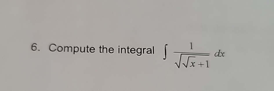 Solved Compute the integral ∫﻿﻿1x2+12dx | Chegg.com