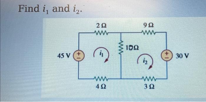 Solved Find i1 and i2. | Chegg.com