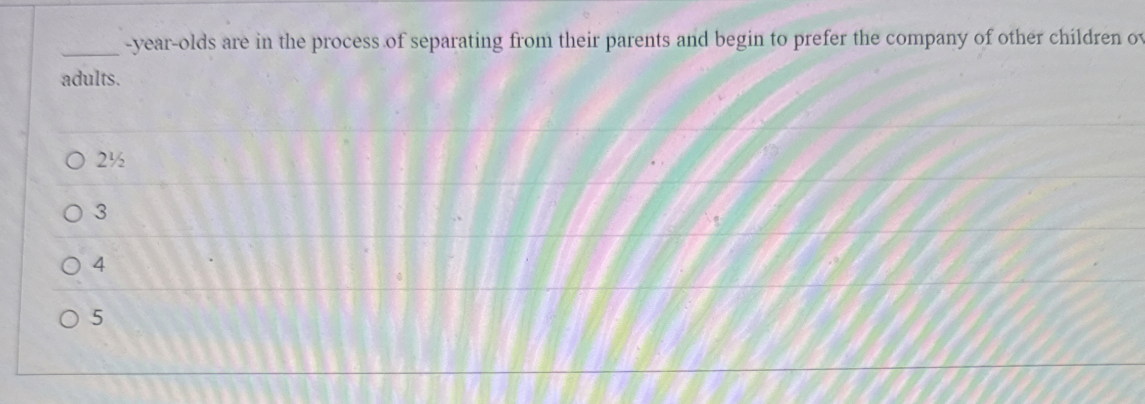 Solved -year-olds are in the process of separating from | Chegg.com