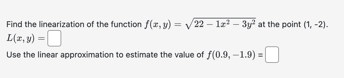 Solved Find the linearization of the function | Chegg.com