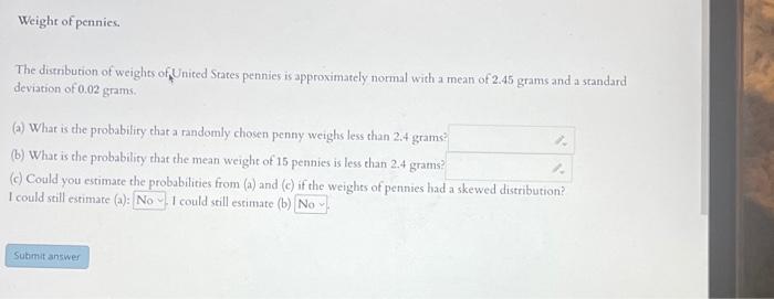 Solved The distribution of weighes of United States pennies | Chegg.com