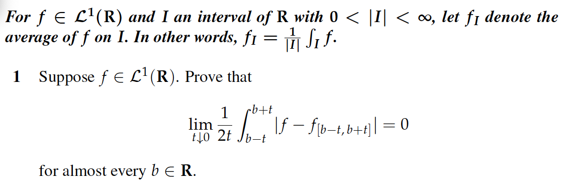 Solved For finL1(R) ﻿and I an interval of R ﻿with 0