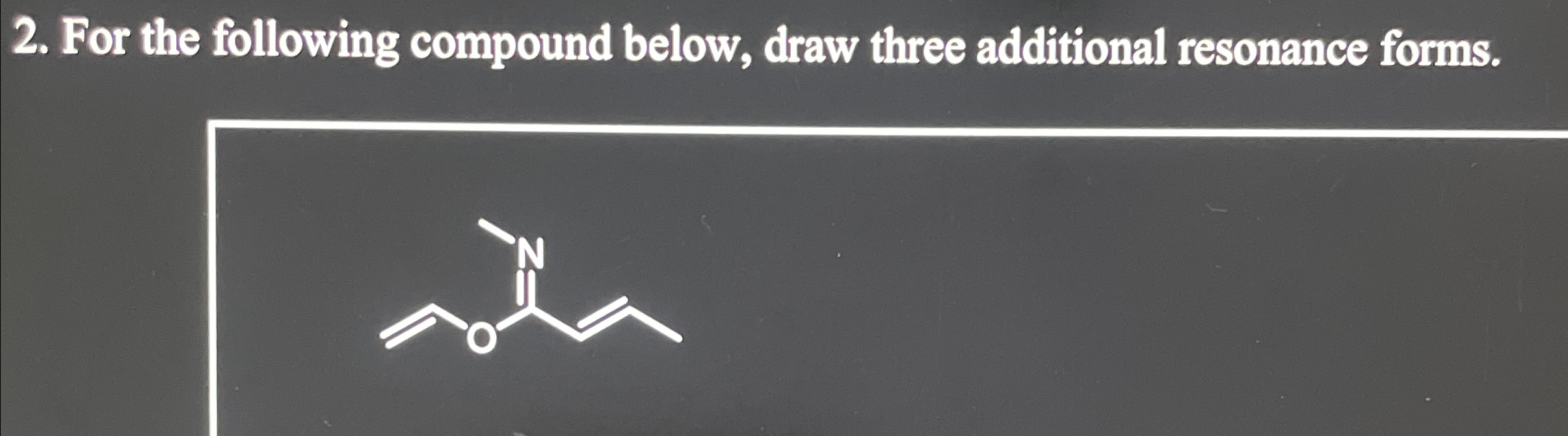 Solved For the following compound below, draw three | Chegg.com
