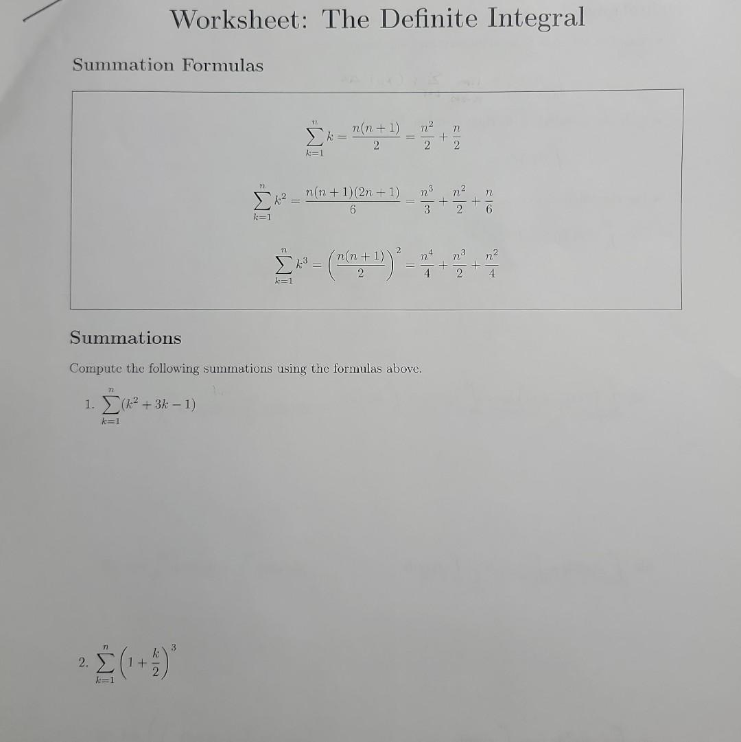 Solved Worksheet The Definite Integral Summation Formulas
