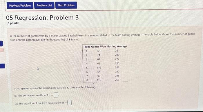 Solved 05 Regression: Problem 3 (2 points) Is the number of | Chegg.com