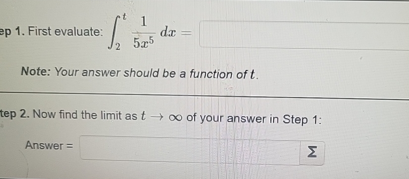 Solved First evaluate: ∫2t15x5dx=Note: Your answer should be | Chegg.com