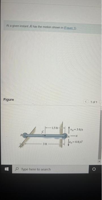 Solved At a given instant A has the motion shown in (Eिqure | Chegg.com