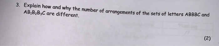 Solved 3. Explain how and why the number of arrangements of | Chegg.com