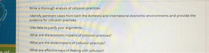 Solved Write a thorough analysis of collusion practices. | Chegg.com