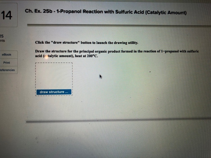 Solved 14 Ch. Ex. 25b - 1-Propanol Reaction with Sulfuric | Chegg.com