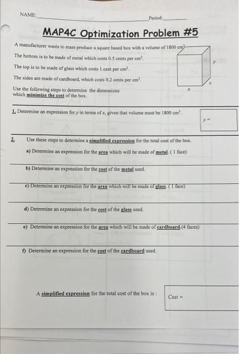 Solved MAP4C Optimization Problem \#5 A manufacturer wants | Chegg.com
