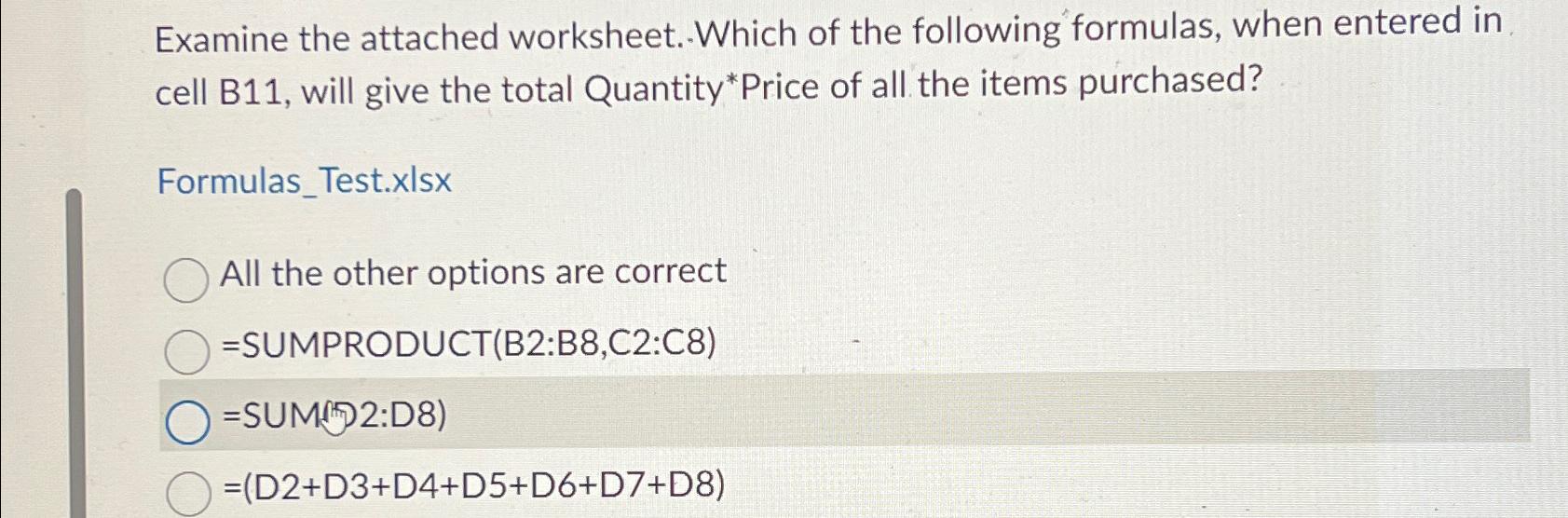 Solved Examine the attached worksheet. Which of the | Chegg.com