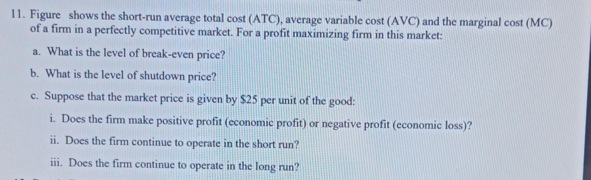 Solved 11. Figure shows the short-run average total cost | Chegg.com