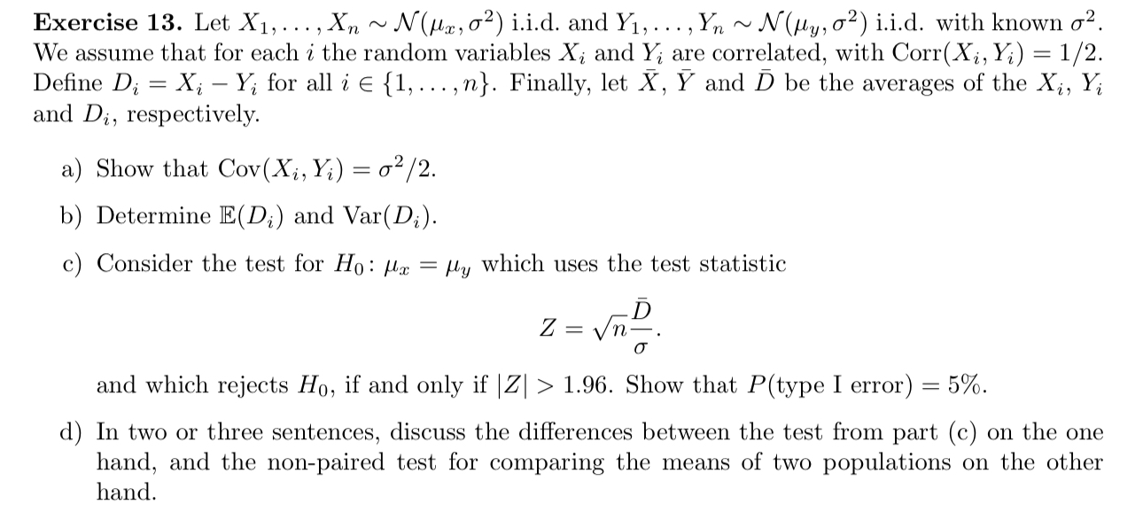Solved Exercise 13. ﻿Let x1,dots,xn∼N(μx,σ2) ﻿i.i.d. ﻿and | Chegg.com