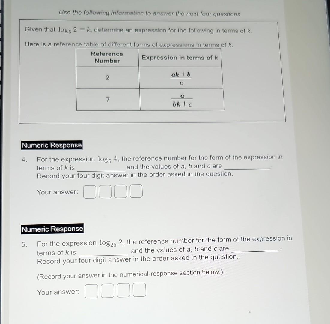 Solved Given that log52=k, determine an expression for the | Chegg.com