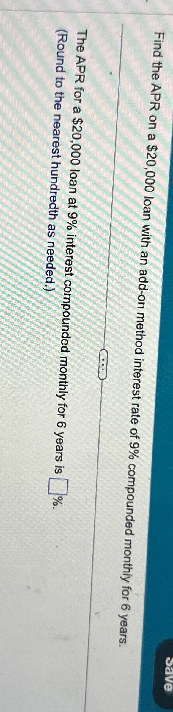 Solved Find the APR on a $20,000 ﻿loan with an add-on method | Chegg.com