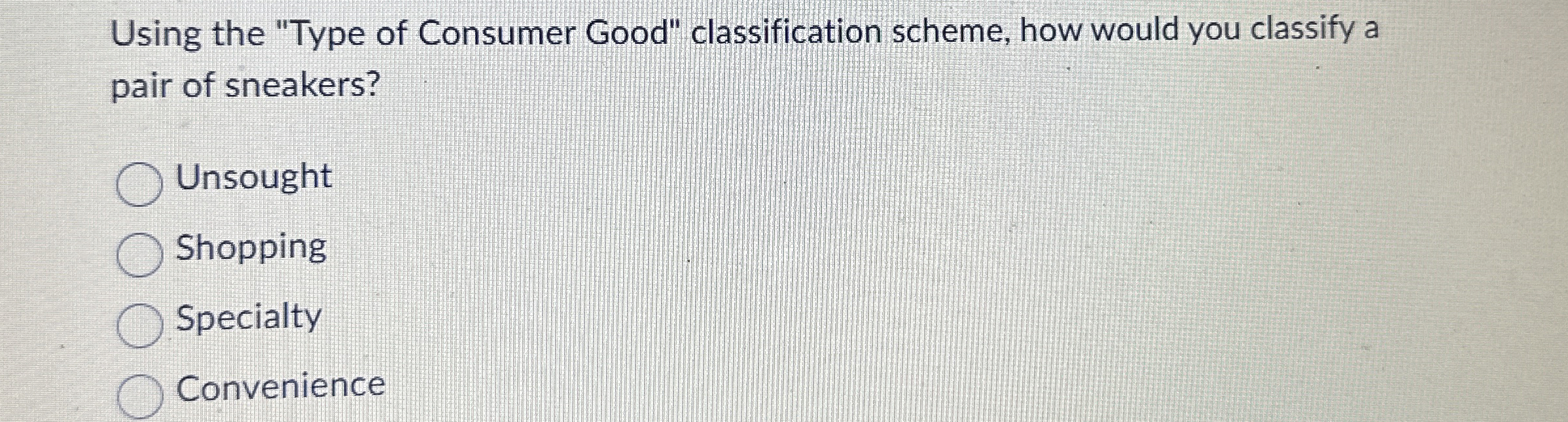 Solved Using the "Type of Consumer Good" classification | Chegg.com