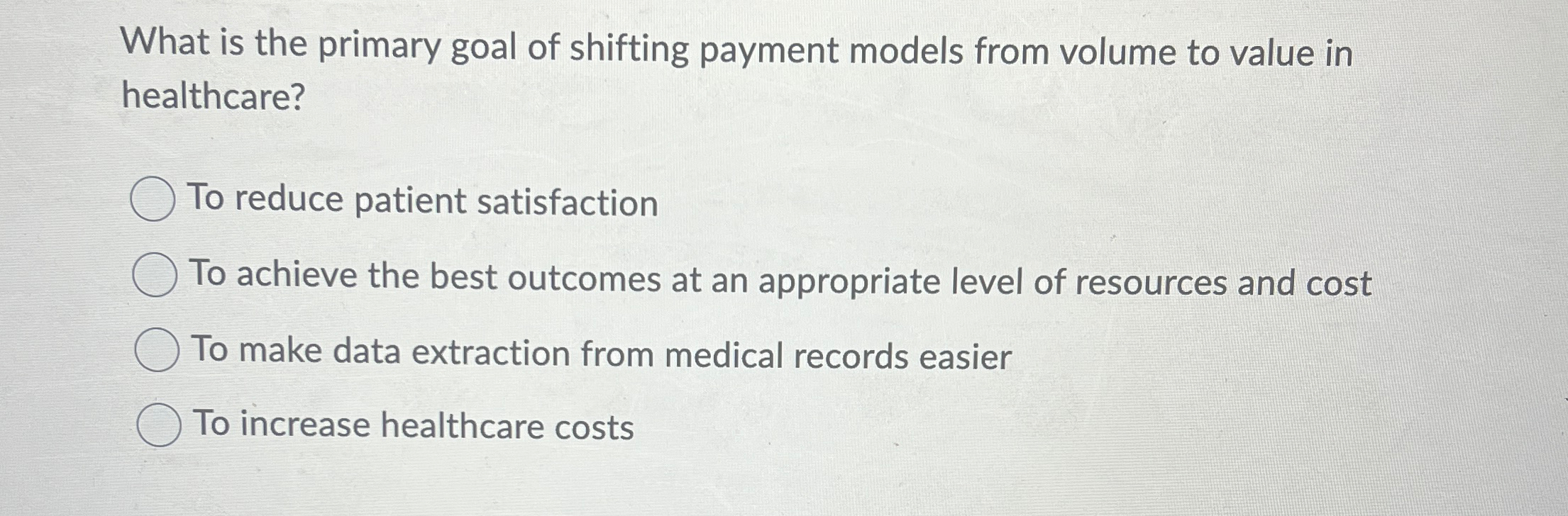 Solved What is the primary goal of shifting payment models | Chegg.com