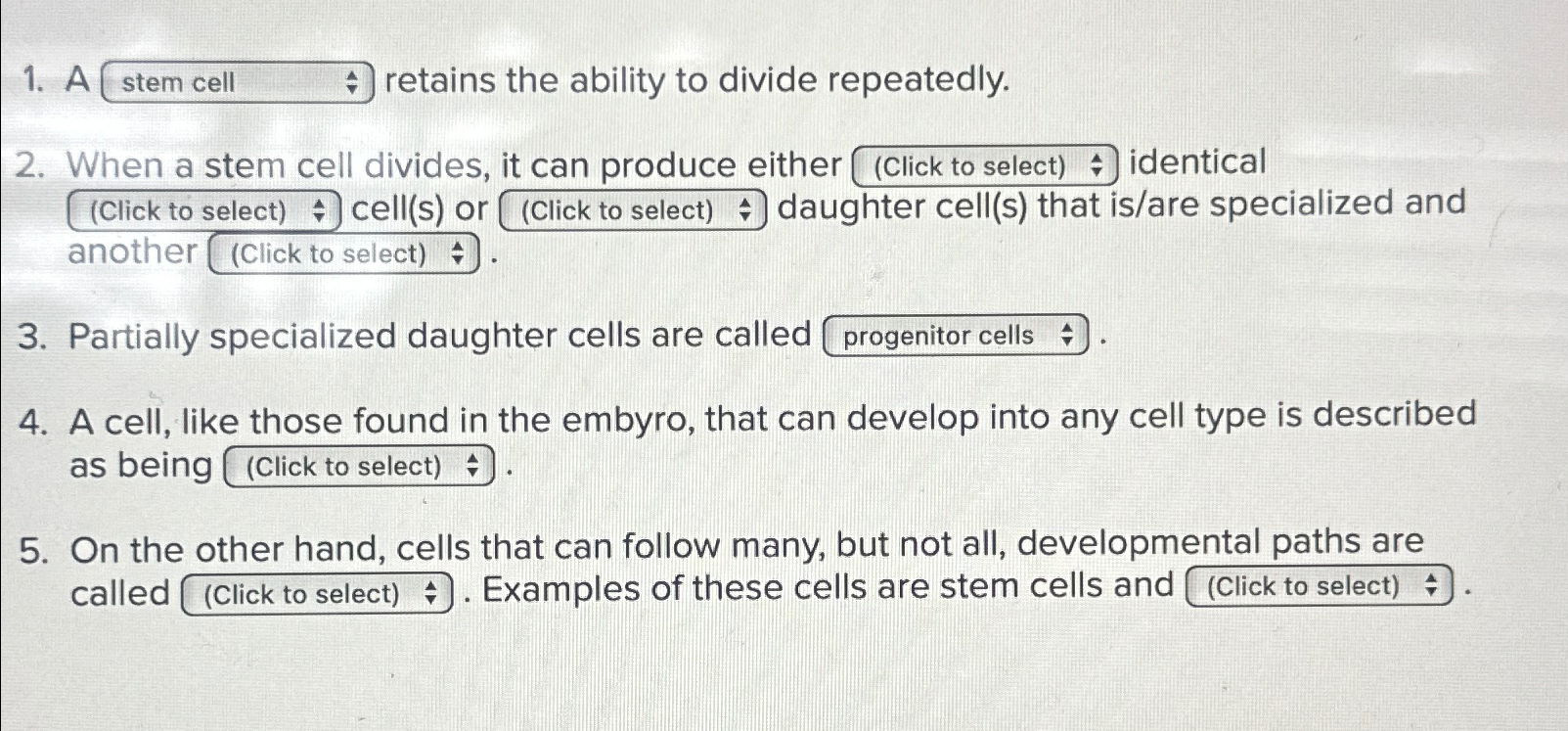 Solved Al | ﻿retains the ability to divide repeatedly.When a | Chegg.com