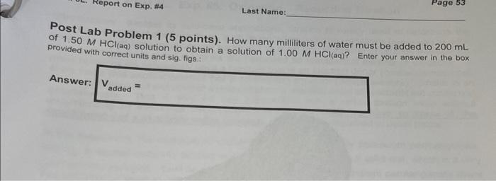 Solved Post Lab Problem 1 (5 points). How many milliliters | Chegg.com