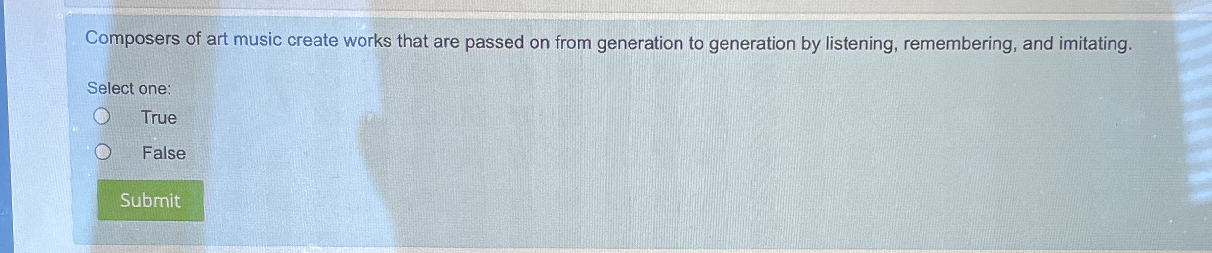 Solved Composers of art music create works that are passed | Chegg.com