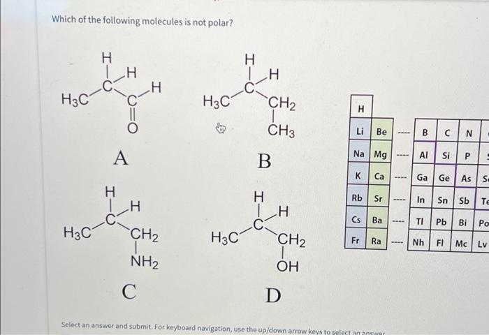 Solved Which of the following molecules is not polar? H3C | Chegg.com