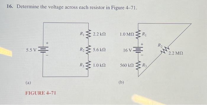 Solved 16. Determine the voltage across each resistor in | Chegg.com