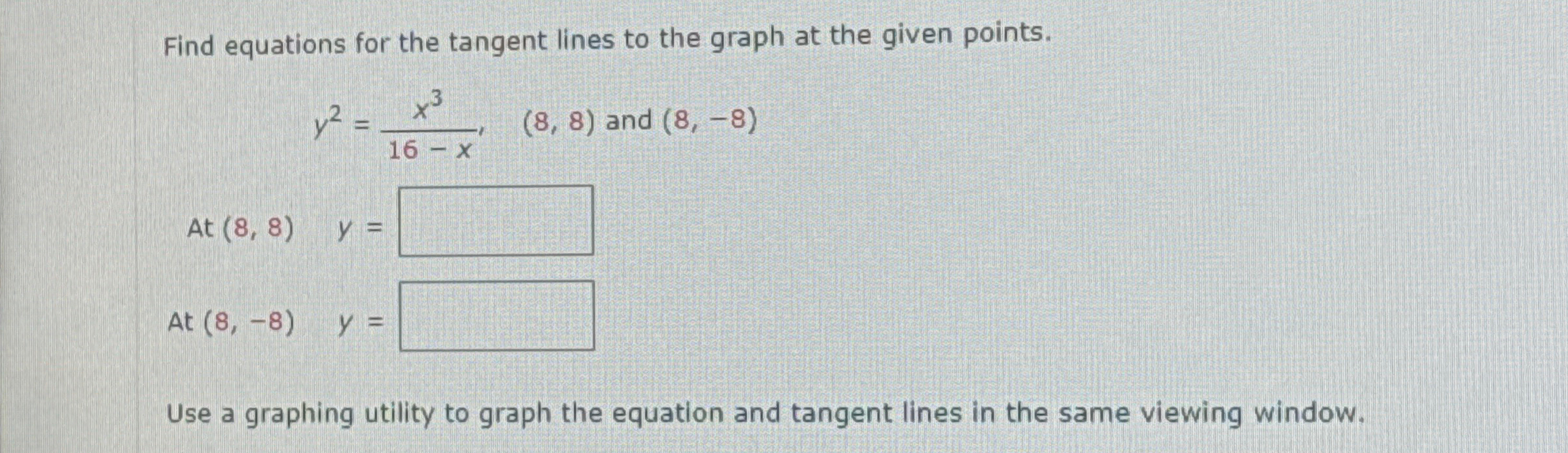Solved Find equations for the tangent lines to the graph at | Chegg.com