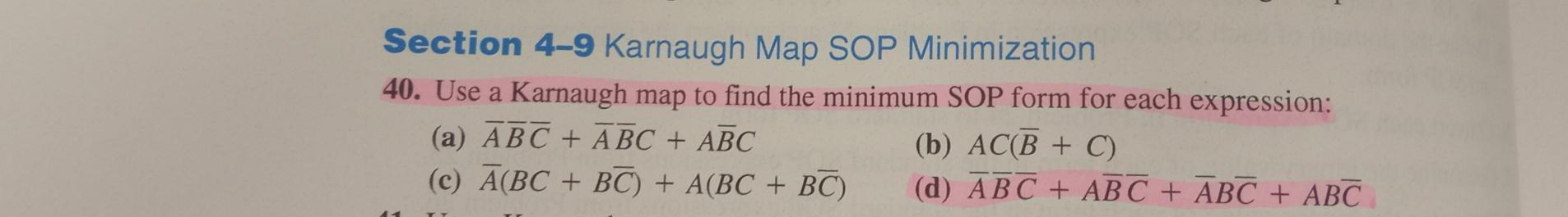 Solved Section 4-9 ﻿Karnaugh Map SOP Minimization40. ﻿Use a | Chegg.com