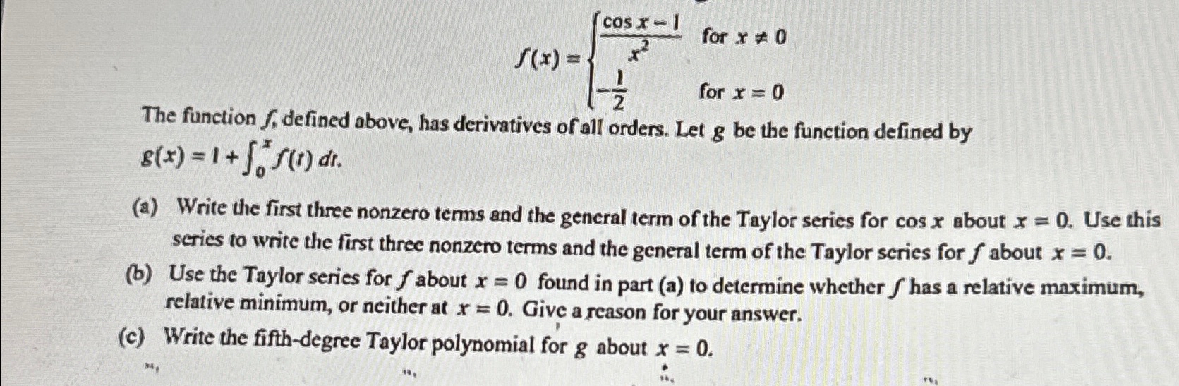 Solved f(x)={cosx-1x2 for x≠0-12 for x=0The function f, | Chegg.com