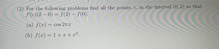 Solved (2) For the following problems find all the points, | Chegg.com