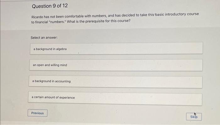 Solved Ricardo has not been comfortable with numbers, and | Chegg.com