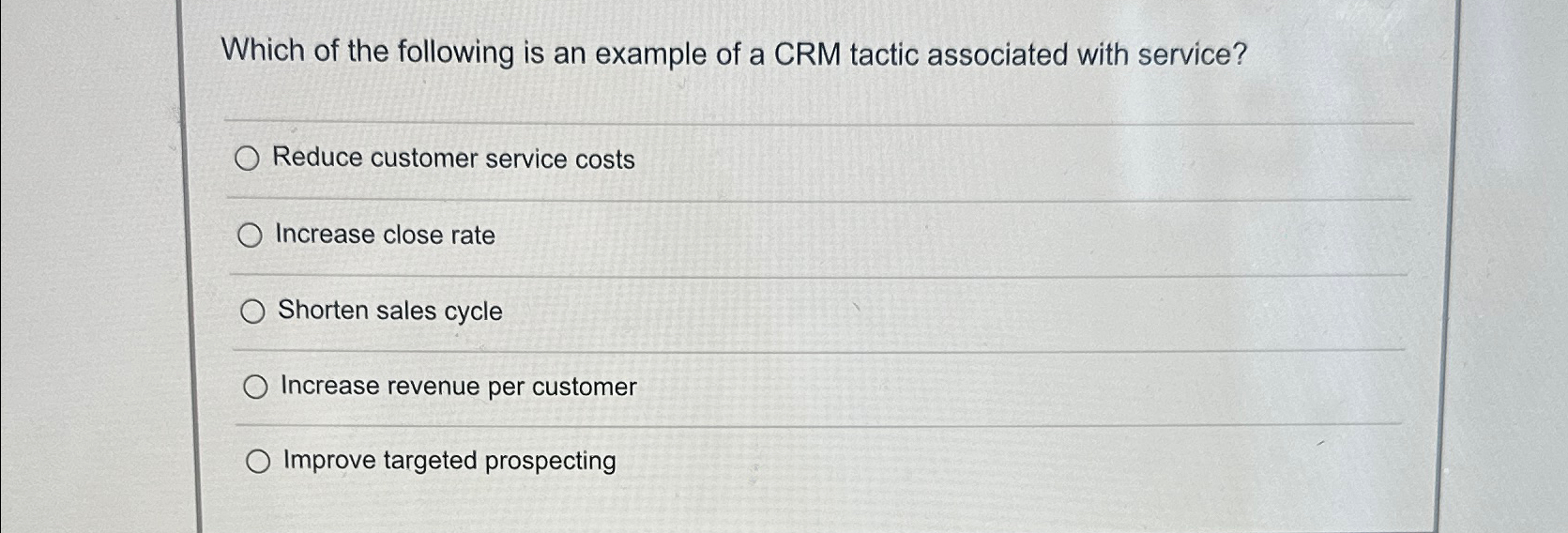 Solved Which of the following is an example of a CRM tactic | Chegg.com