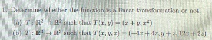Solved determine wether the function is a linear | Chegg.com