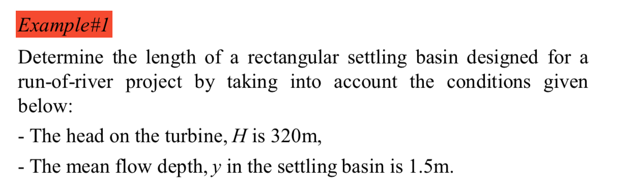 Solved Determine the length of a rectangular settling basin | Chegg.com
