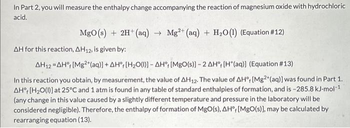 Solved In Part 2, you will measure the enthalpy change | Chegg.com