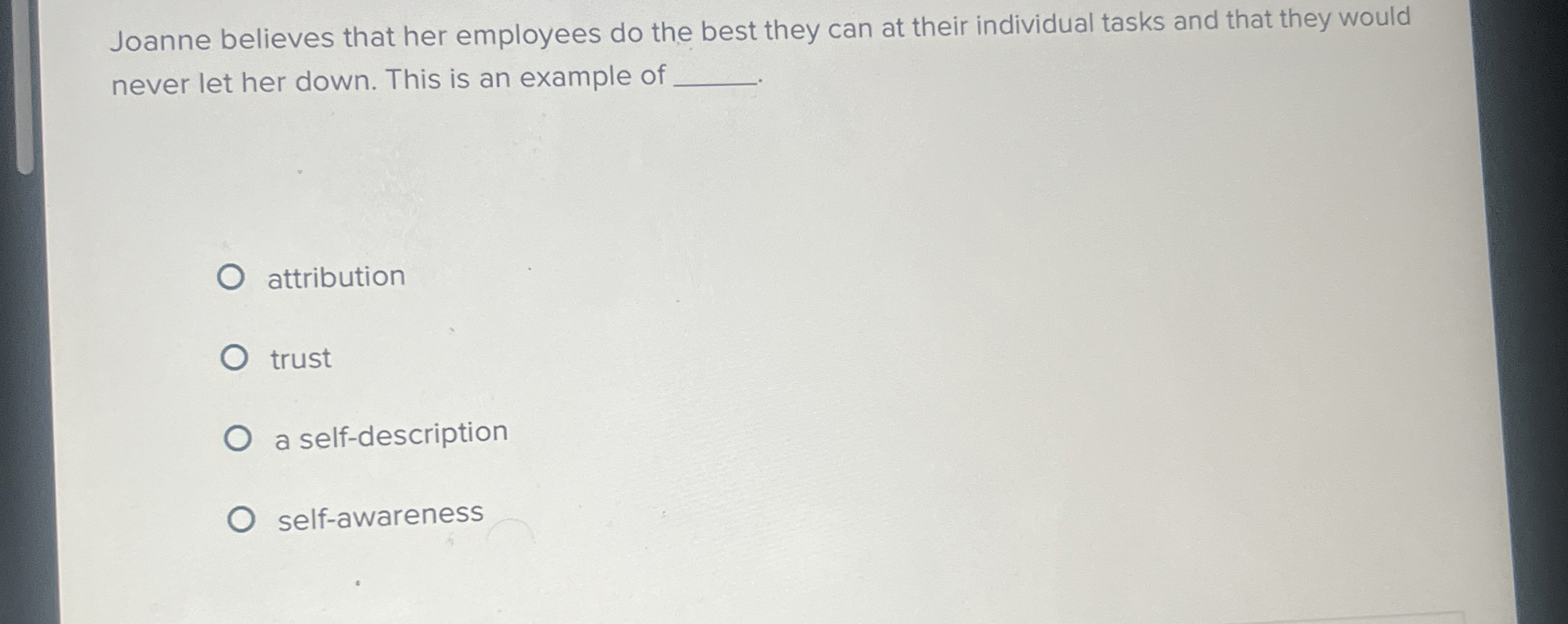 Solved Joanne believes that her employees do the best they | Chegg.com