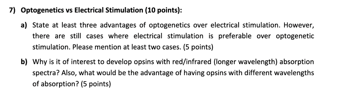 Solved Optogenetics vs Electrical Stimulation (10 | Chegg.com