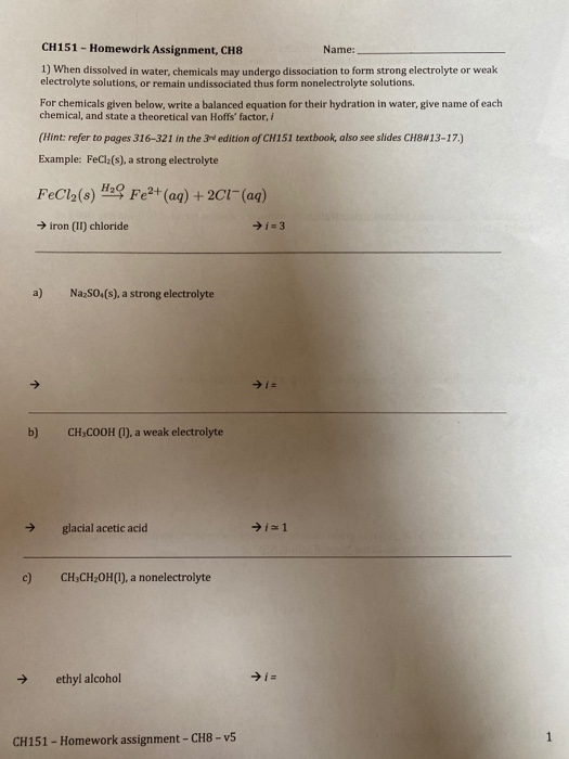 Solved CH151 - Homework Assignment, CH8 Name: 1) When | Chegg.com