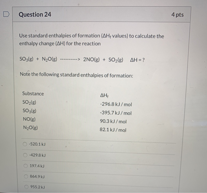 Solved Question 24 4 pts Use standard enthalpies of | Chegg.com