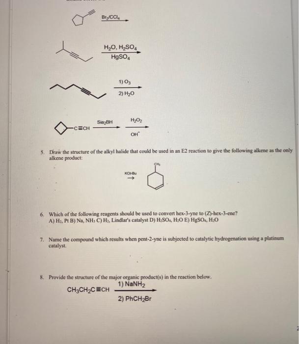 Solved Br./CCU H2O, H2SO4 HgSO4 1) Og 2) H20 Sia BH H202 | Chegg.com
