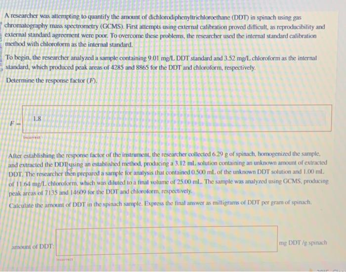 Solved A researcher was attempting to quantify the amount of | Chegg.com