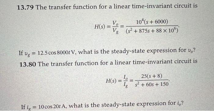 Solved 13.79 The transfer function for a linear | Chegg.com