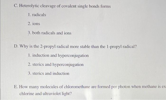 Solved C. Heterolytic cleavage of covalent single bonds | Chegg.com