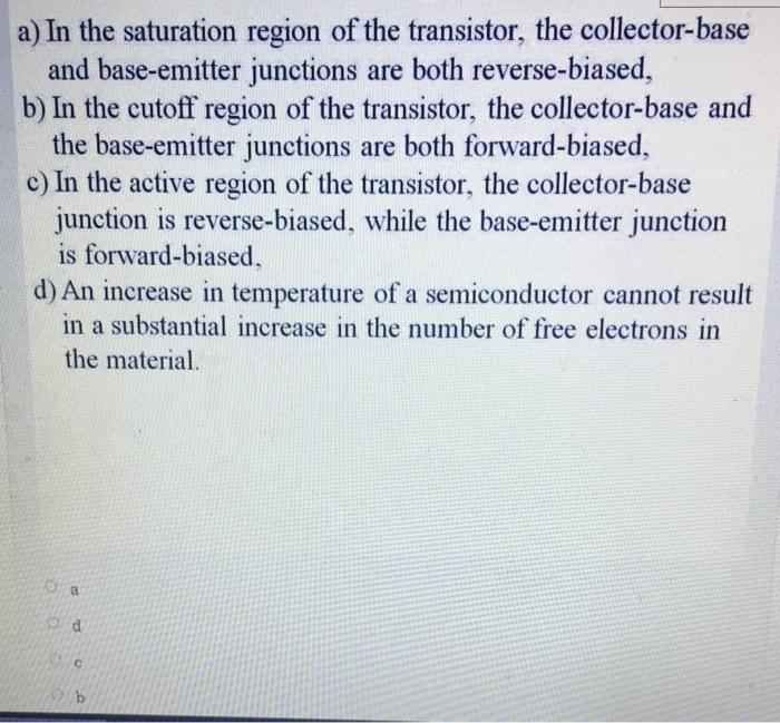 Solved a) In the saturation region of the transistor, the | Chegg.com