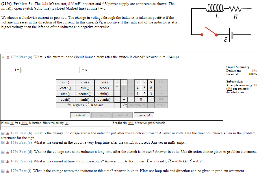 Solved (21%) ﻿Problem 5: The 0.36kΩ ﻿resistor, 575mH | Chegg.com