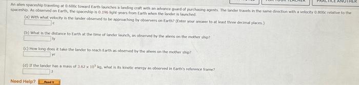 Solved spaceship, As obsorved on Earth, the spaceship is | Chegg.com